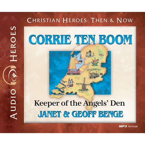 YWAM Publishing - AUDIOBOOK: CHRISTIAN HEROES: THEN & NOW Corrie ten ...