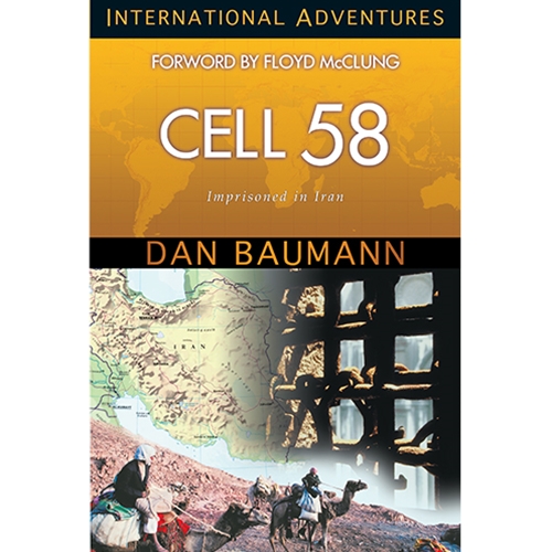 YWAM Publishing - INTERNATIONAL ADVENTURES SERIES Cell 58: Imprisoned ...